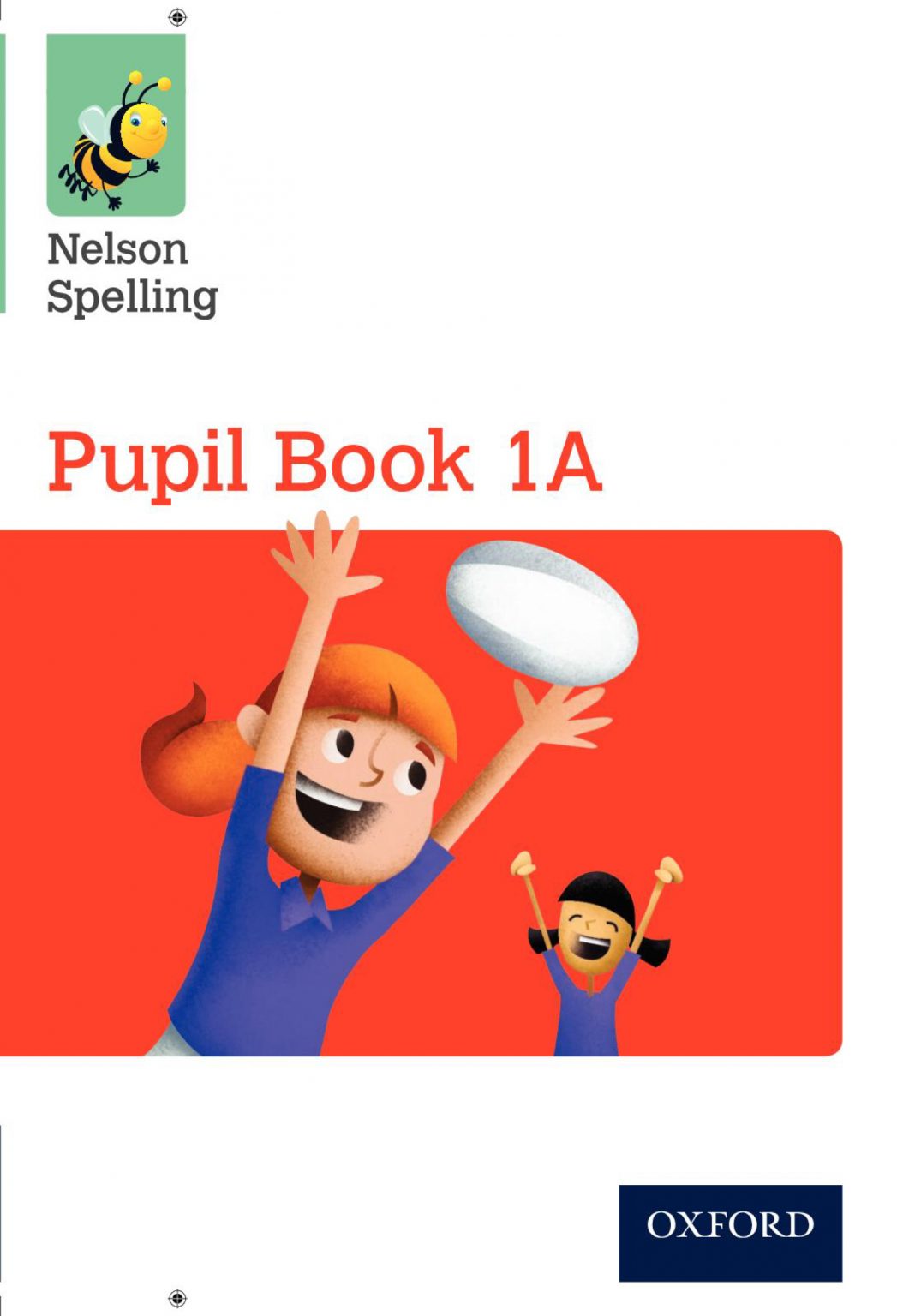 Nelson Spelling Pupil Book 1A - iebook99